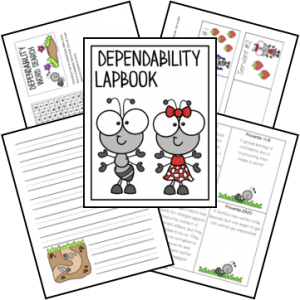 Dependability Lapbook - Homeschool Share