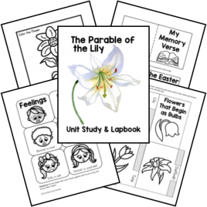 The Parable of the Lily Unit Study & Lapbook - Homeschool Share