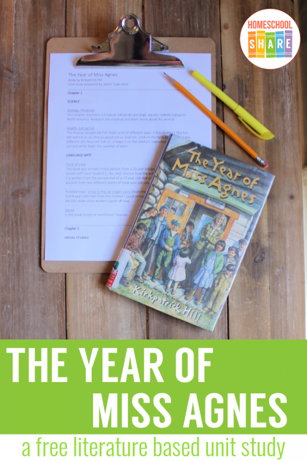 The Year of Miss Agnes Unit Study - Homeschool Share