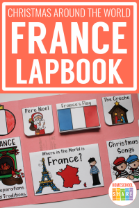 Christmas Around the World: France - Homeschool Share