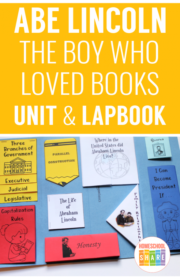 Abe Lincoln: The Boy Who Loved Books Unit Study & Lapbook - Homeschool ...