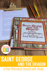 Saint George and the Dragon Unit Study - Homeschool Share