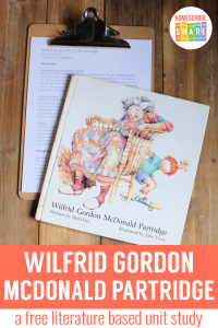 Wilfrid Gordon McDonald Partridge Unit Study - Homeschool Share