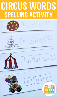 Fun Spelling Activity for Circus Words - Homeschool Share