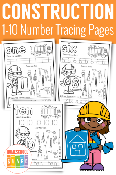 Construction Themed Number Tracing Worksheets - Homeschool Share