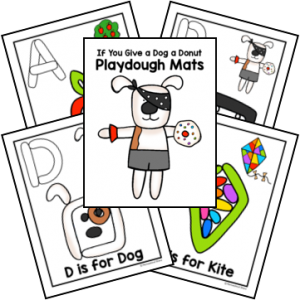 If You Give a Dog a Donut ABC Playdough Mats - Homeschool Share